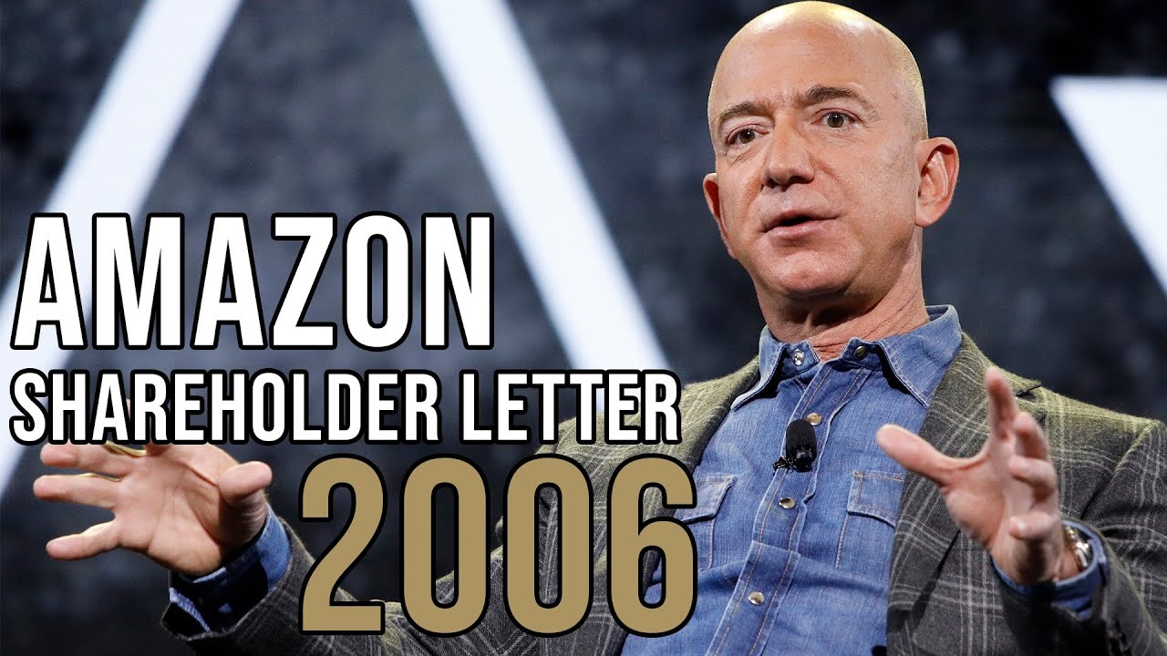 2006 - AMAZON Shareholder Letter from Founder and CEO JEFF BEZOS (AMZN ...