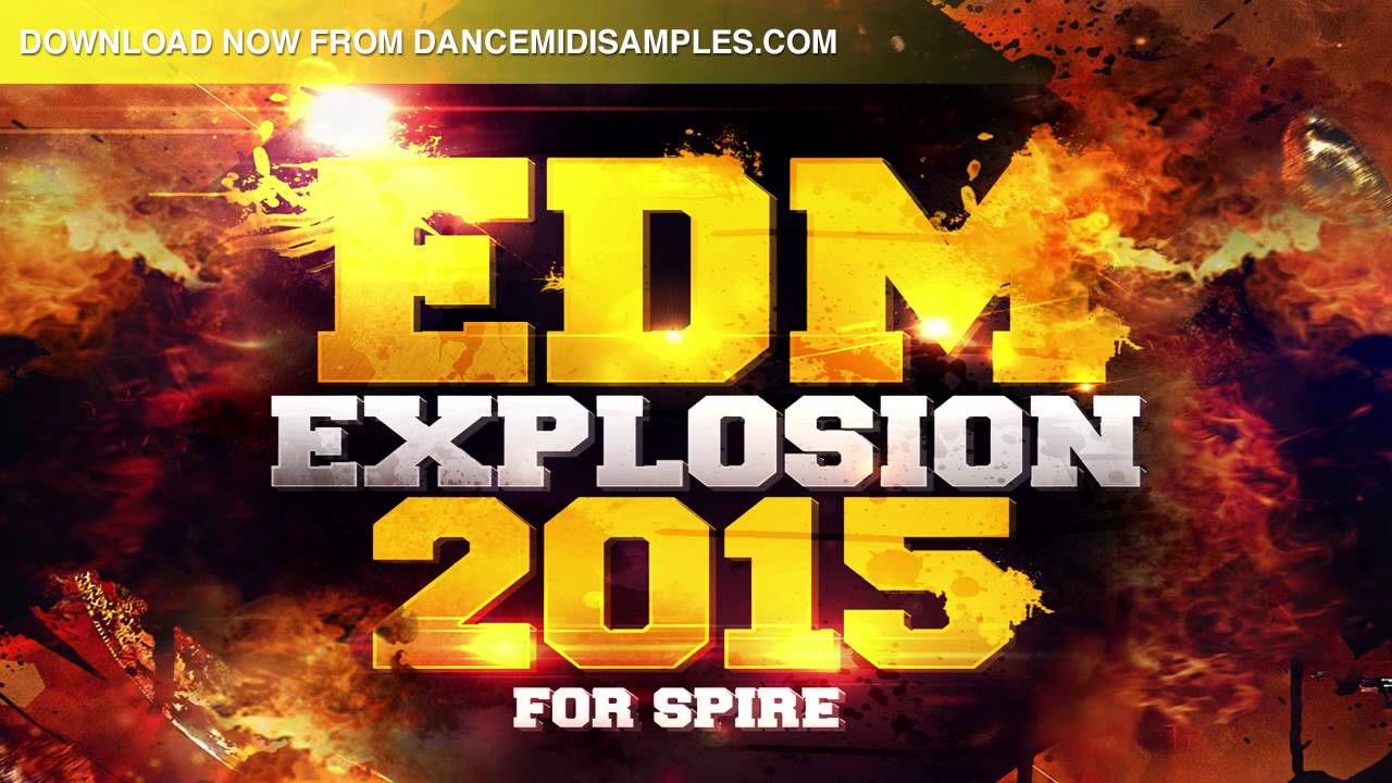 Reveal Sound Spire VST Presets - EDM Explosion 2015 For Spire - YouTube