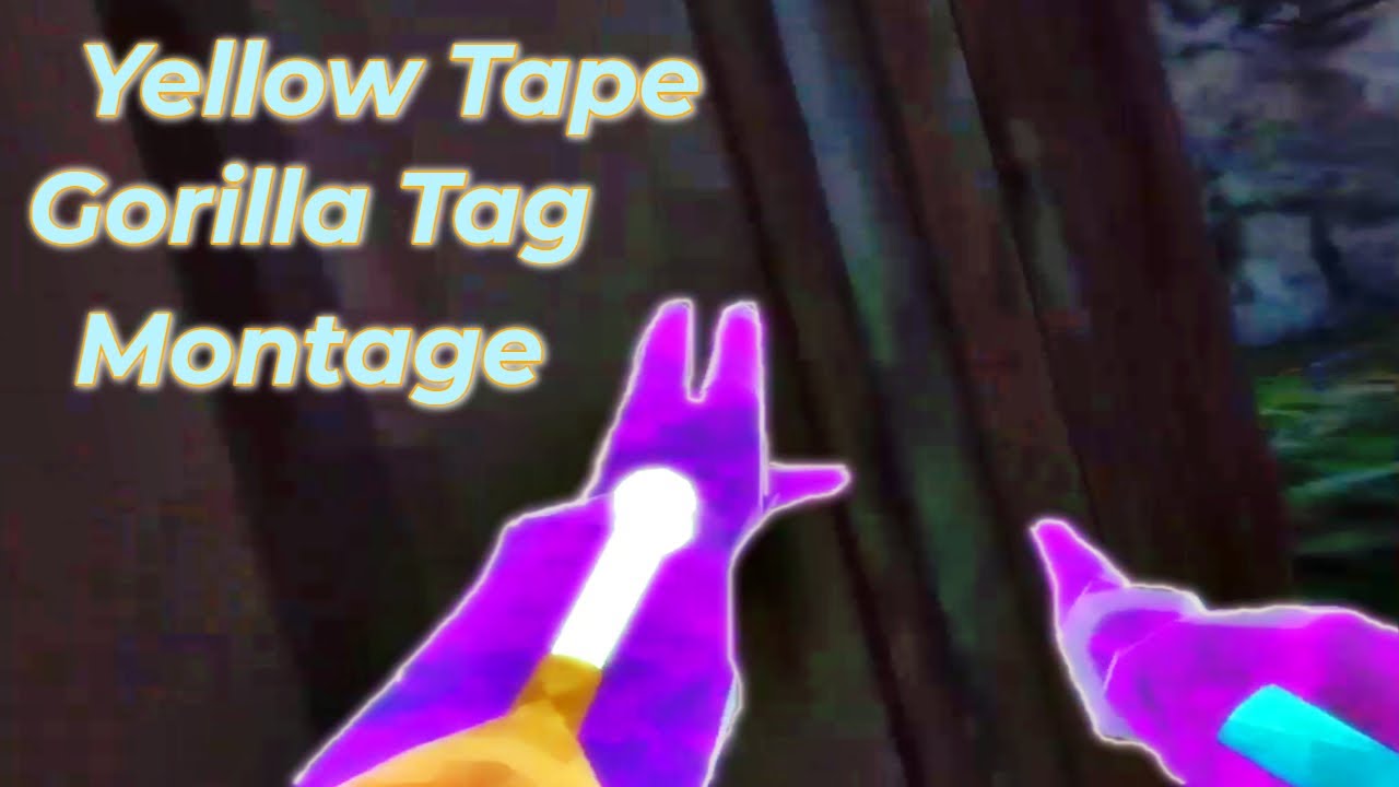 Yellow Tape | Gorilla Tag Montage - YouTube