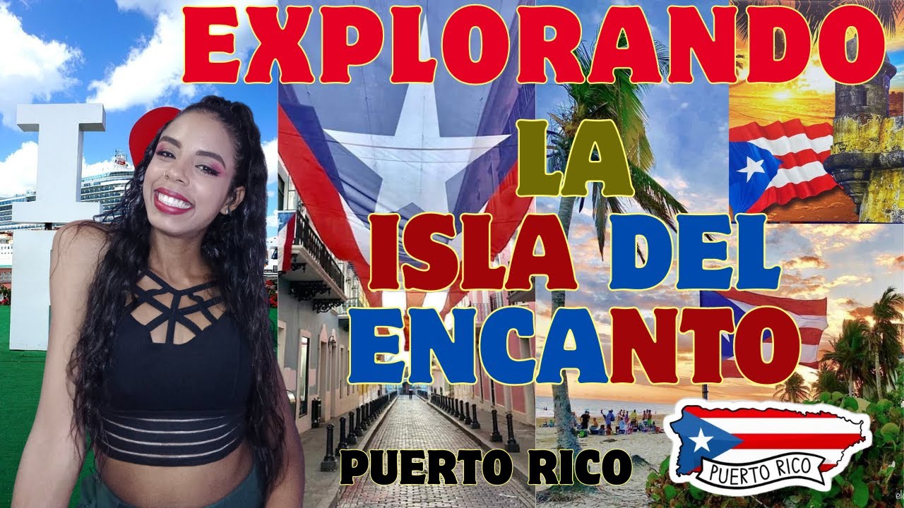 EXPLORANDO LA ISLA DEL ENCANTO!!! CONOCE PUERTO RICO EN 5 DÍAS!!! # ...
