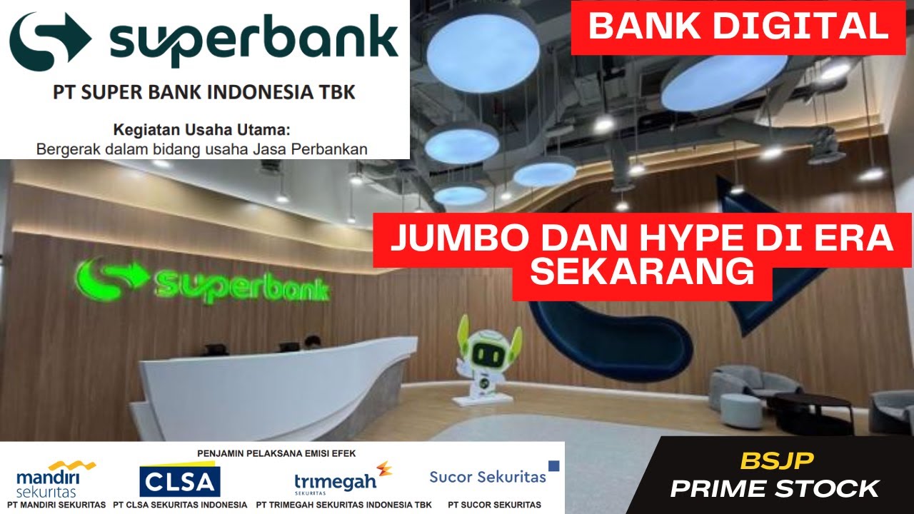ANALISA IPO SUPA, PT SUPER BANK INDONESIA - POTENSI GAIN TINGGI - YouTube