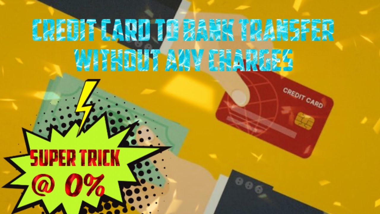 New Trick Credit card To Bank Transfer Without any Charges/ cc to bank ...