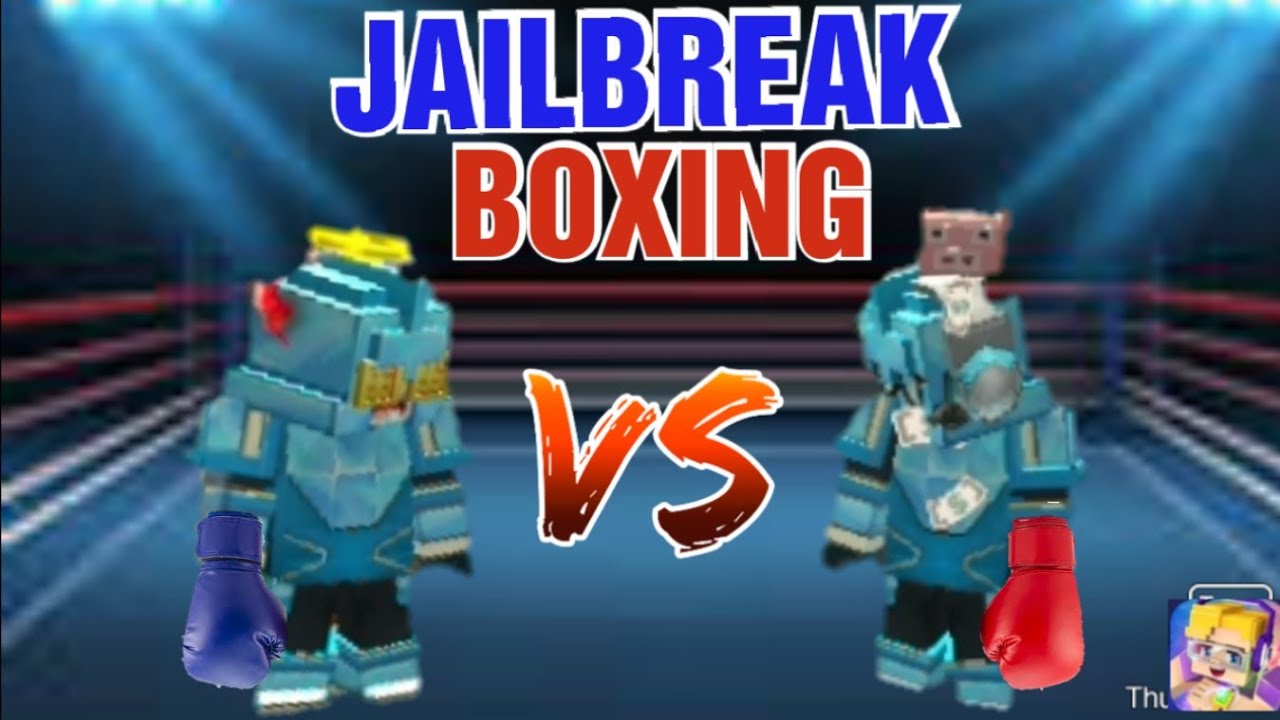 Boxing Fight (Jailbreak Blockman Go) - YouTube