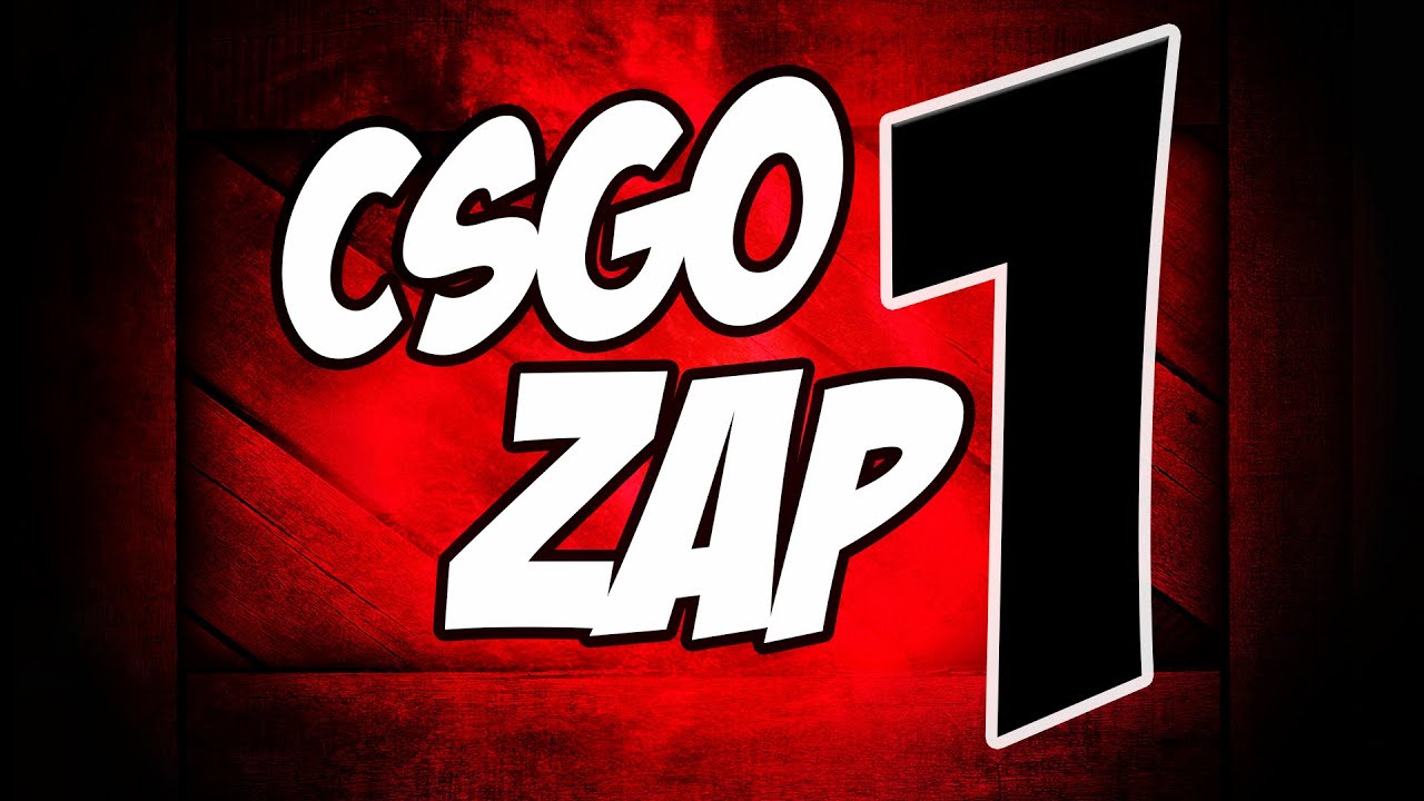 CS:GO Zap #1 - YouTube
