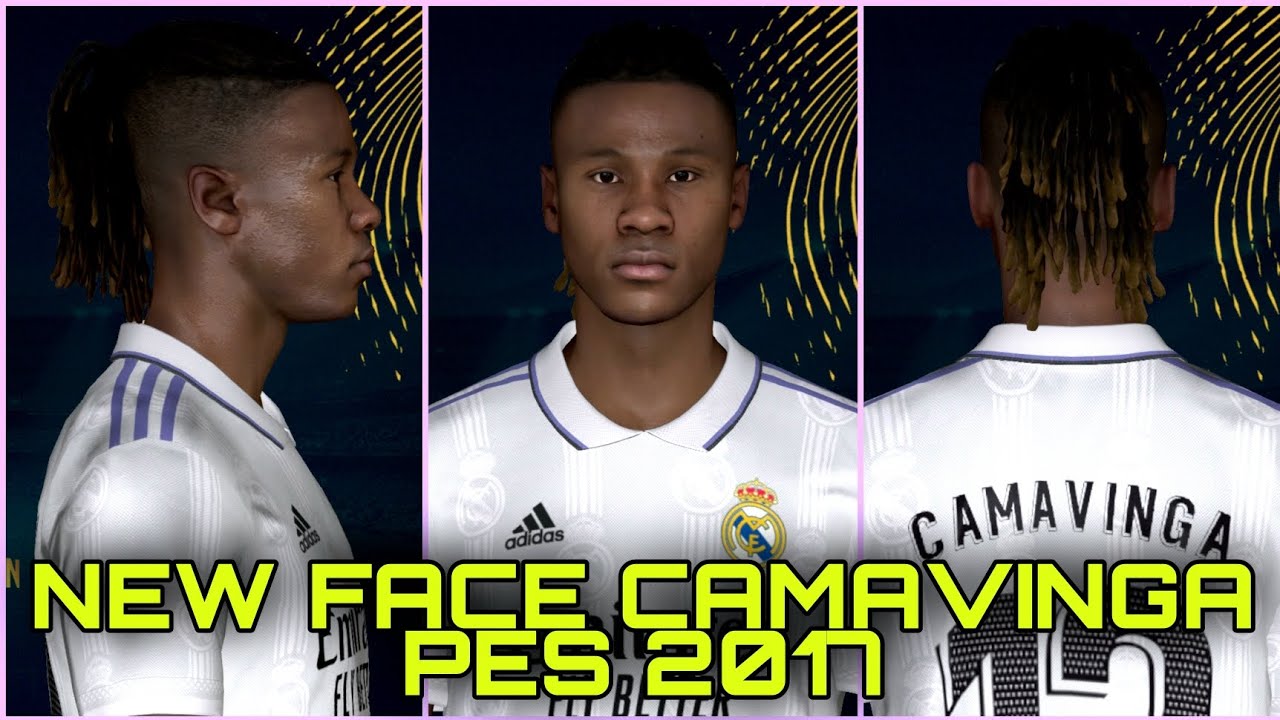 PES 2017 - NEW FACE MOD CAMAVINGA - YouTube