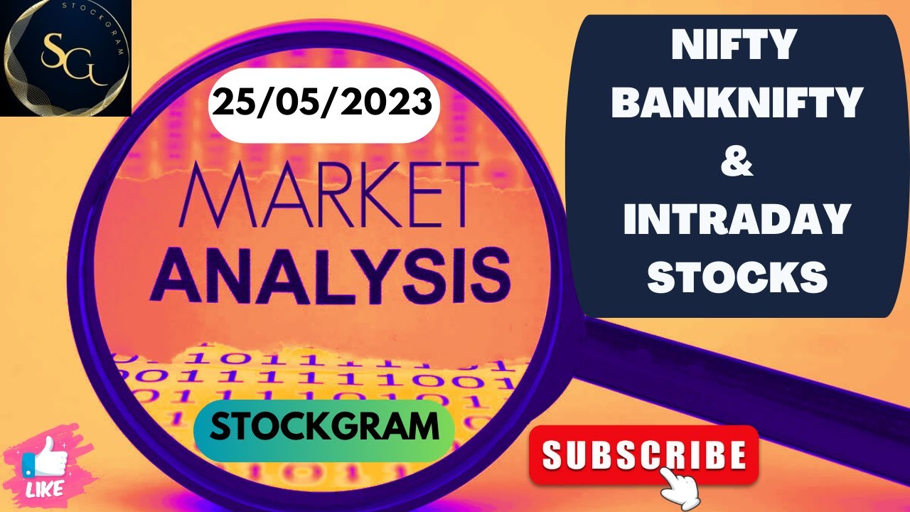 Market Analysis Nifty Banknifty Intraday Stocks For 25may With Level