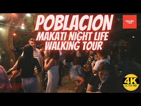 4K POBLACION MAKATI NIGHT LIFE WALKING TOUR - YouTube