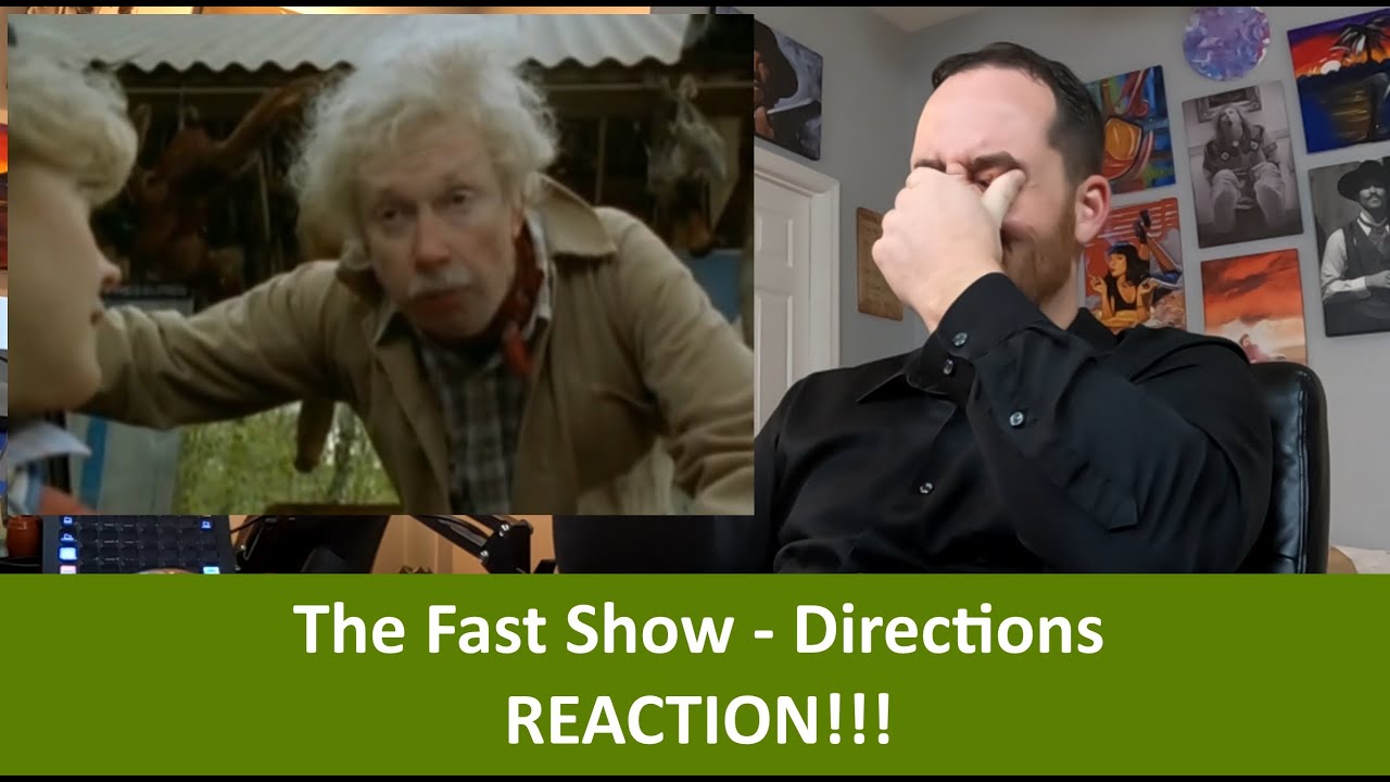 American Reacts to The Fast Show - Directions REACTION - YouTube