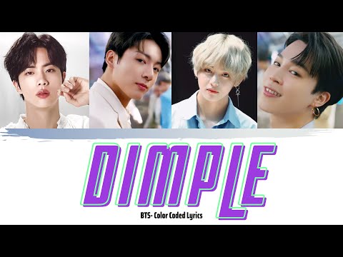 BTS (방탄소년단)- Dimple- LYRICS (Color Coded Lyrics Eng/Rom/Han)- TuneOne Lyrics