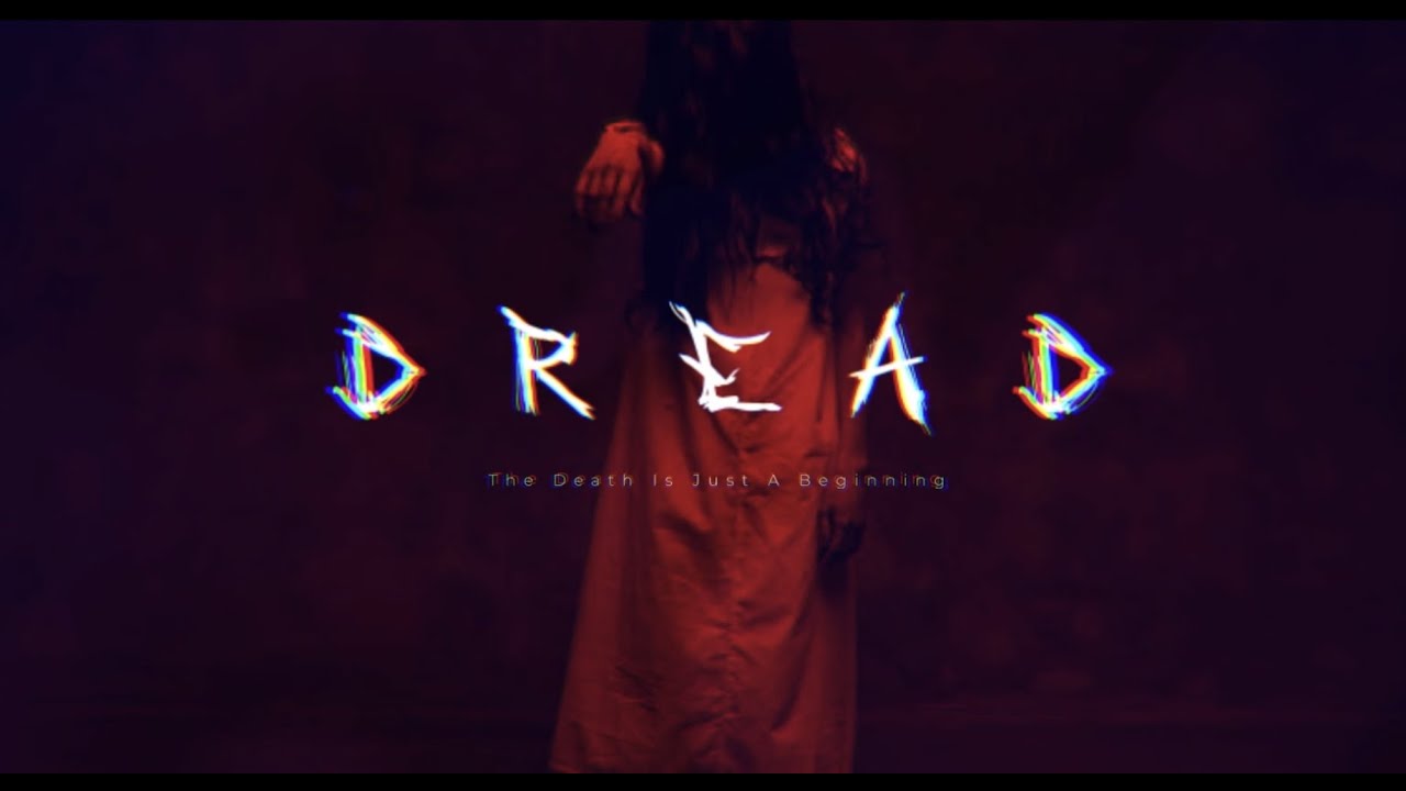 DREAD || TEASER || DR STUDIOS || - YouTube