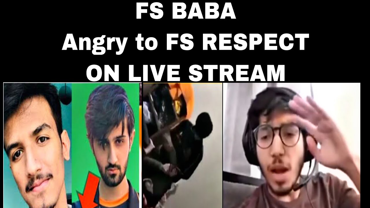 Fs baba angry to Fs Respect on live stream that’s why baba leave free ...