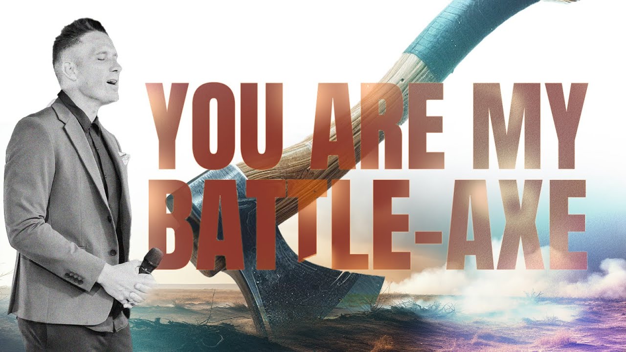 You Are My Battle-Axe - YouTube