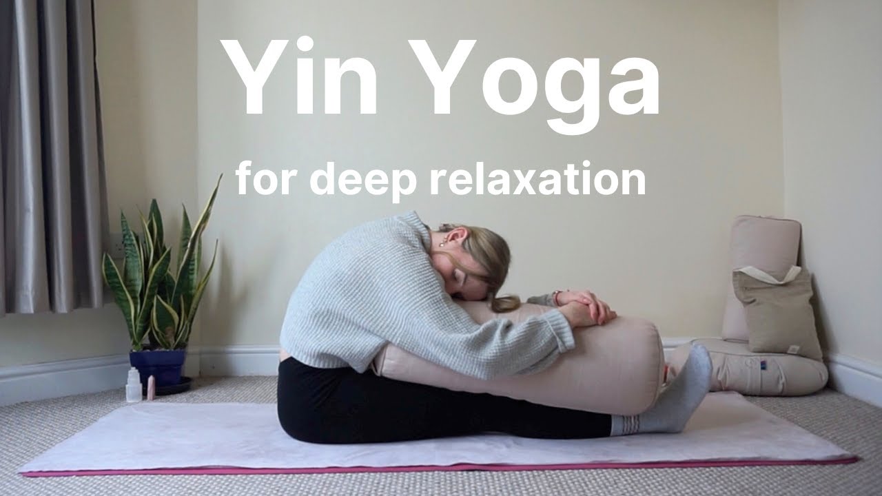 Yin Yoga for Deep Relaxation | 15 Minutes with props - YouTube