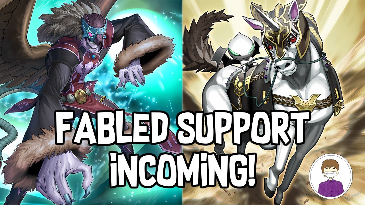 FABLED SUPPORT INCOMING! WHAT DO THEY NEED? Yu-Gi-Oh! - YouTube