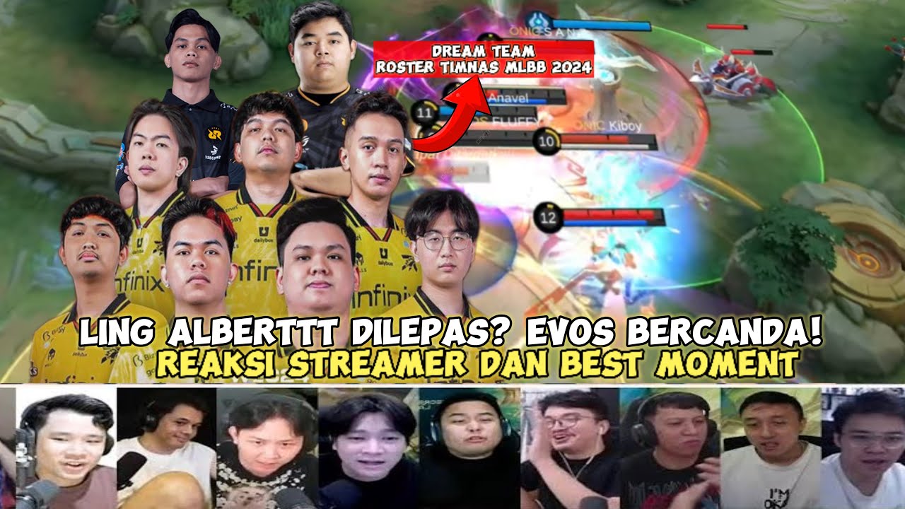 LING ALBERT MENGGILA - REAKSI STREAMER DAN BEST MOMENT JUNGLER TIMNAS ...