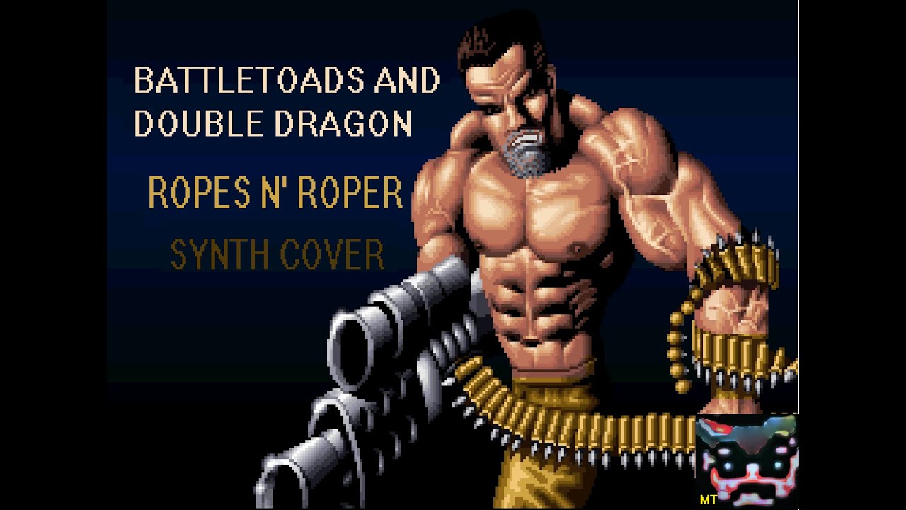 Battletoads and Double Dragon - SNES - Ropes N' Roper - Synth Cover ...