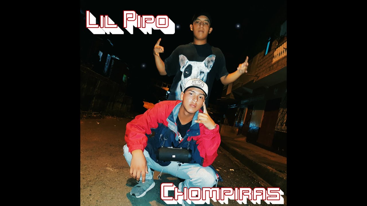 lil Pipo Ft Chompiras //FREESTYLE //2020 wc - YouTube