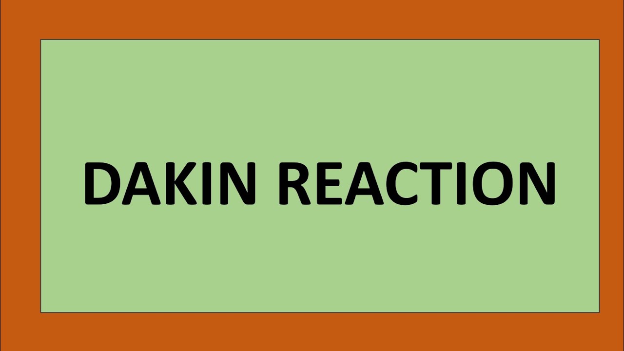 DAKIN REACTION - YouTube