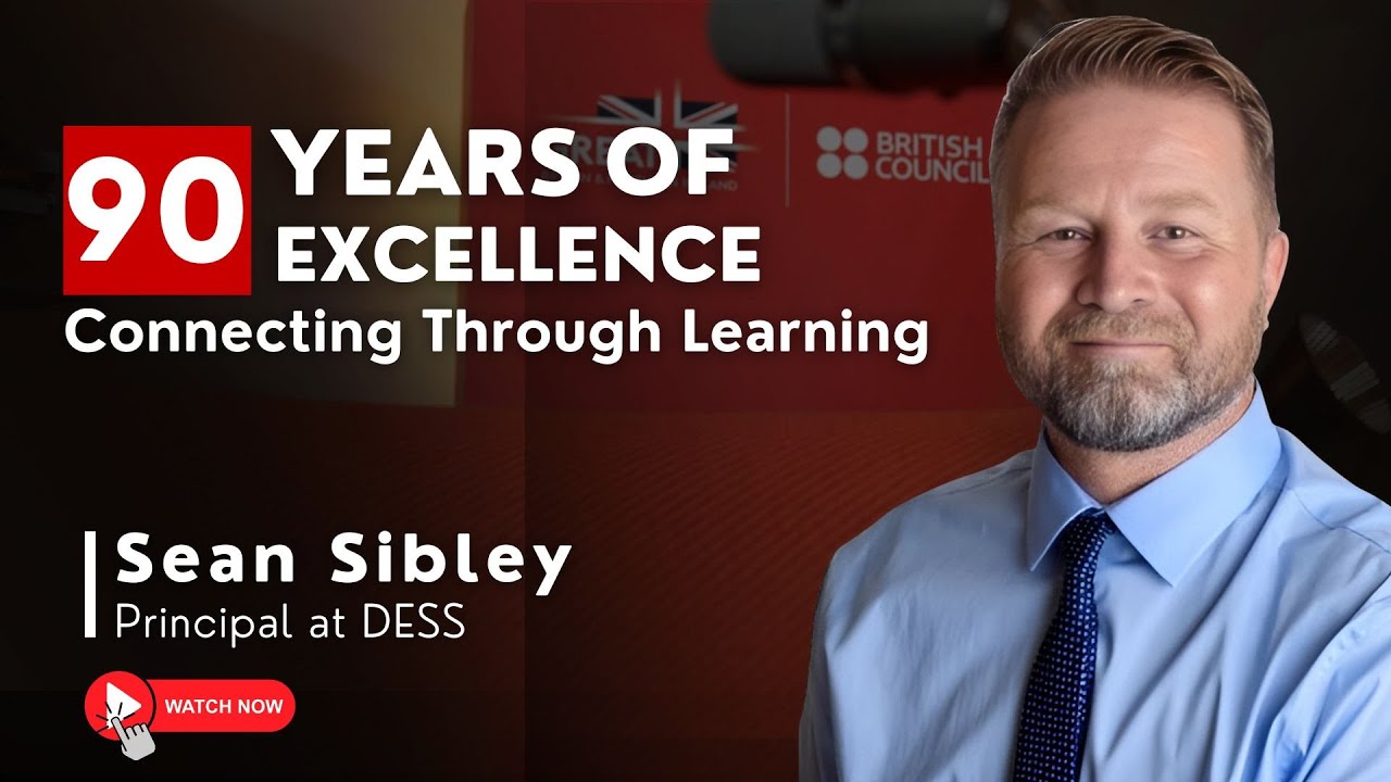 90 Years of the British Council: Sean Sibley on Enriching Education at ...