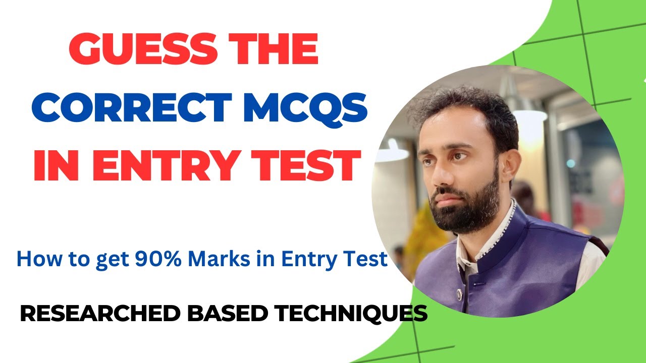 How to Guess Correctly on MCQs in Entry Tests ECAT/ NET ll UET Entry ...