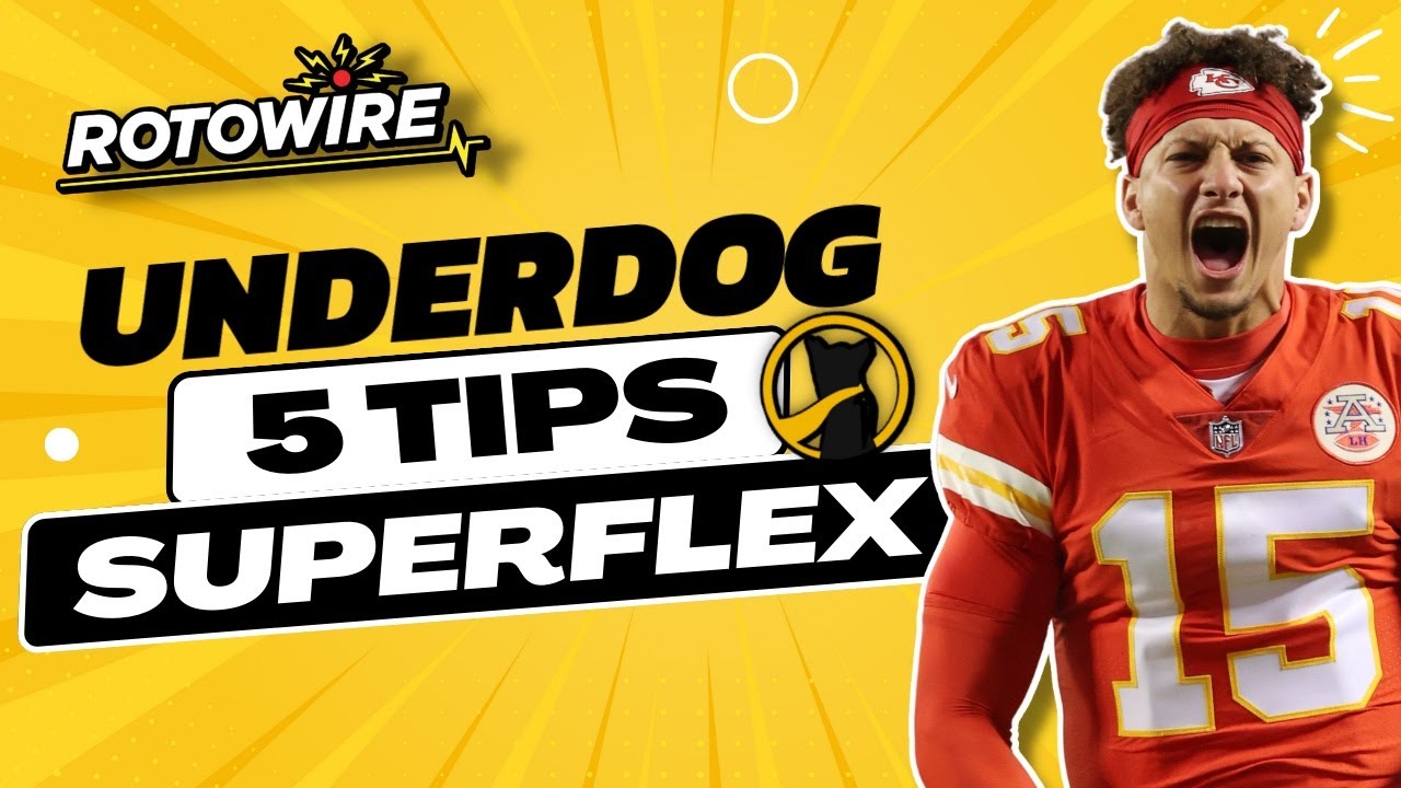5 Tips For Superflex Big Board On Underdog Fantasy II 2023 Fantasy ...