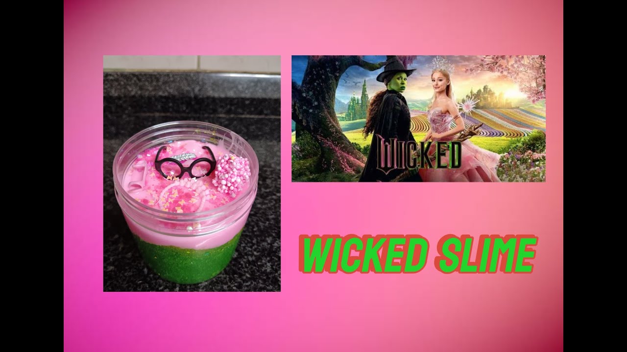 WICKED SLIME - YouTube