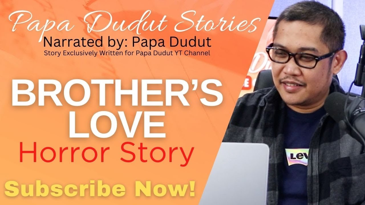 BROTHER'S LOVE | JANUS | PAPA DUDUT STORIES HORROR - YouTube