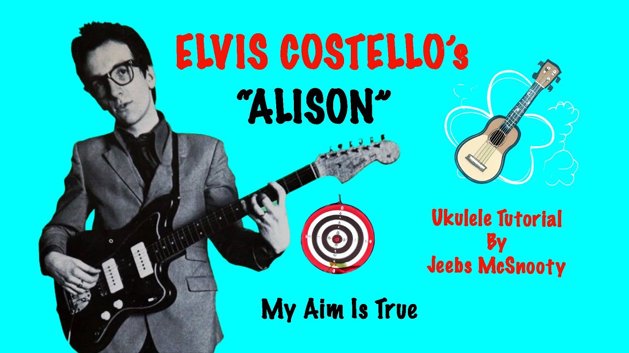 Elvis Costello's "ALISON" on Ukulele HD 1080p - YouTube