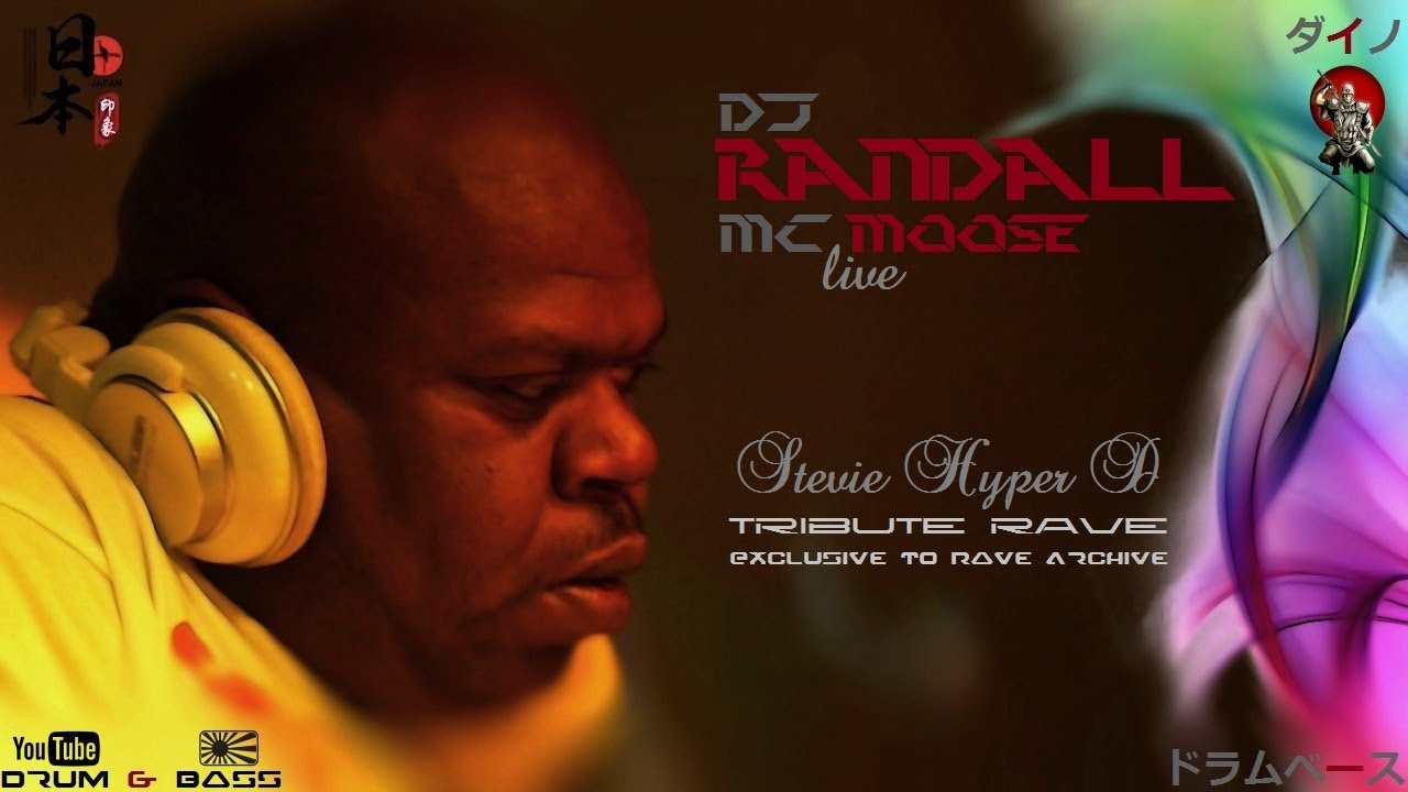 DJ Randall & MC Moose - Stevie Hyper D Tribute Rave【Exclusive to Rave ...