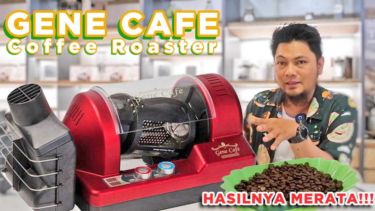 Roasting Praktis dengan Gene Cafe Coffee Roast [REVIEW] - YouTube
