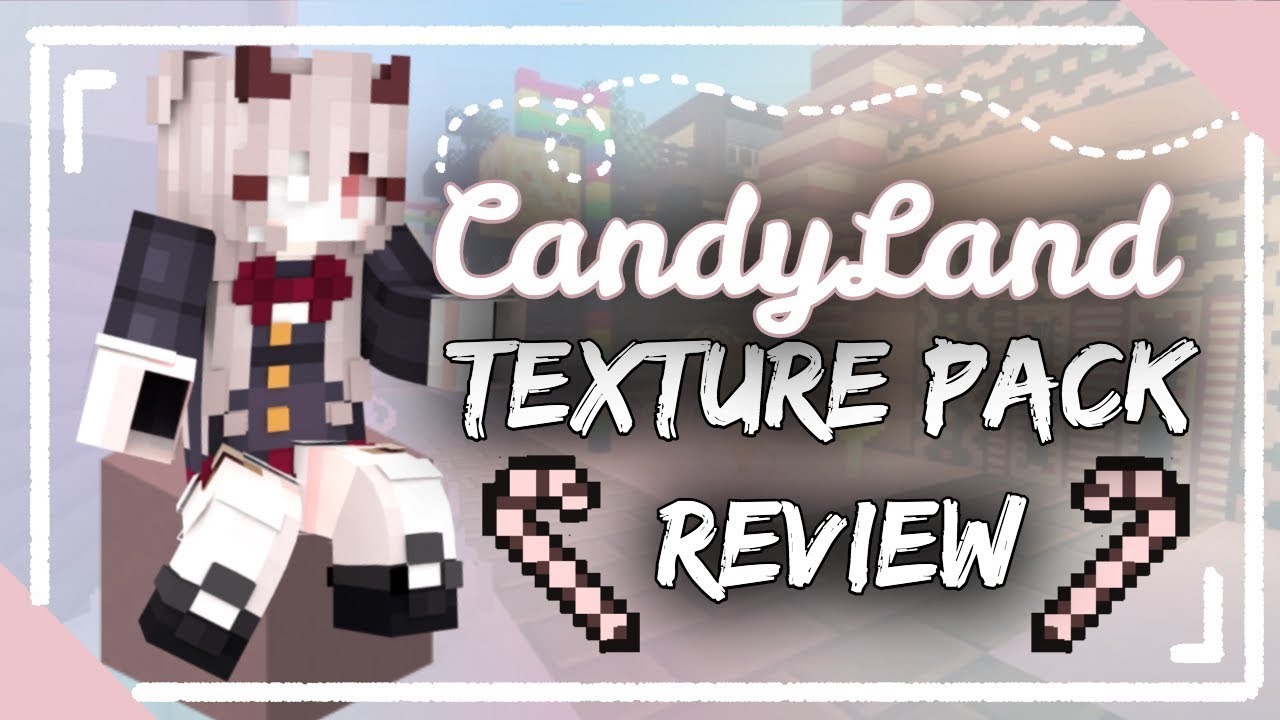 CandyLand Texture Pack Review【 Minecraft 】 - YouTube