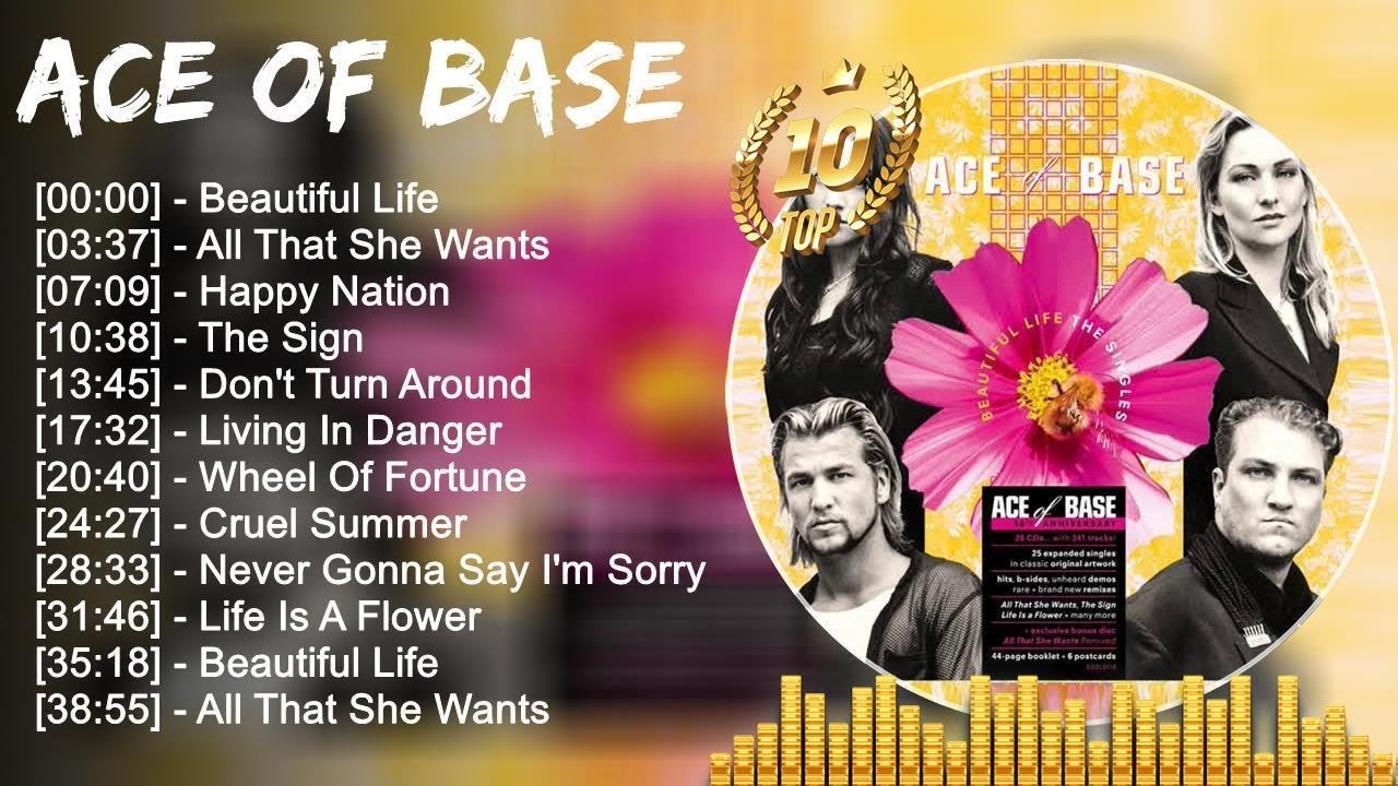 Ace of Base Greatest Hits Ever ~ Dance Pop Music ~ Top 10 Hits of All ...