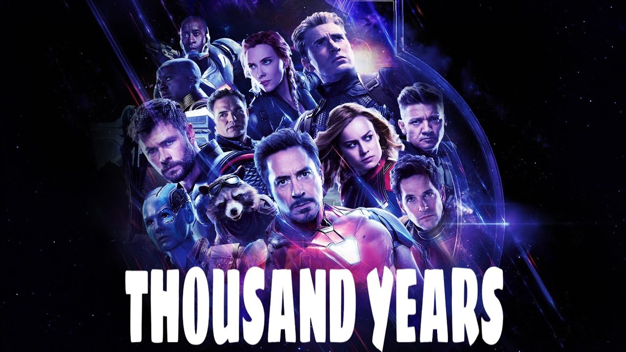 AVENGERS WE LOVE YOU 3000 TIMES || THOUSAND YEARS - YouTube