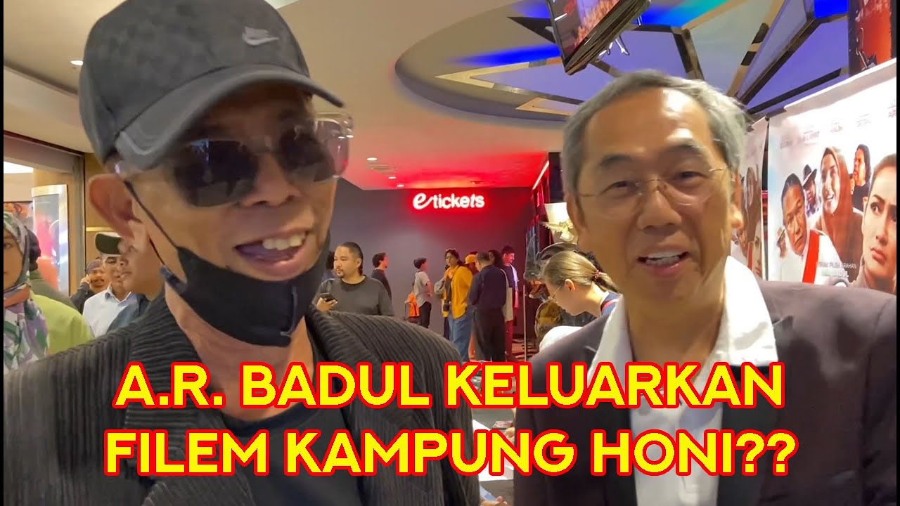 A.R. BADUL KELUARKAN FILEM KAMPUNG HONI?? - YouTube