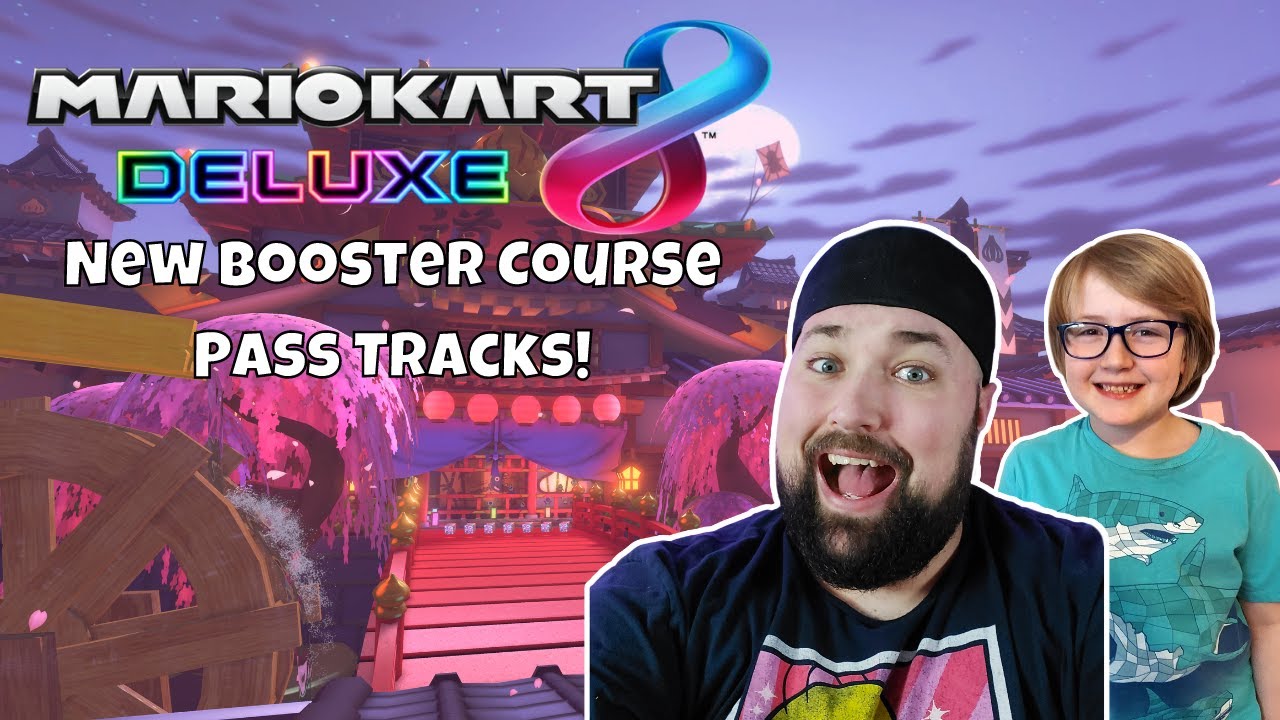New Booster Course Pass Tracks! | Mario Kart 8 Deluxe - YouTube