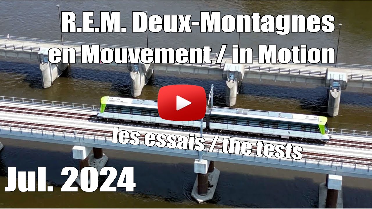 REM Deux-Montagnes en mouvement / in motion - 1-2--3 testing. - YouTube