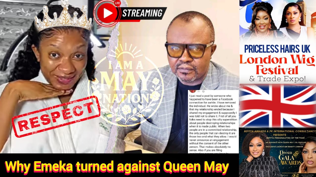 May Under Attack Again? Why Emeka Ugwuonye Is Blaming Her for May Nation’s Actions | FULL ...