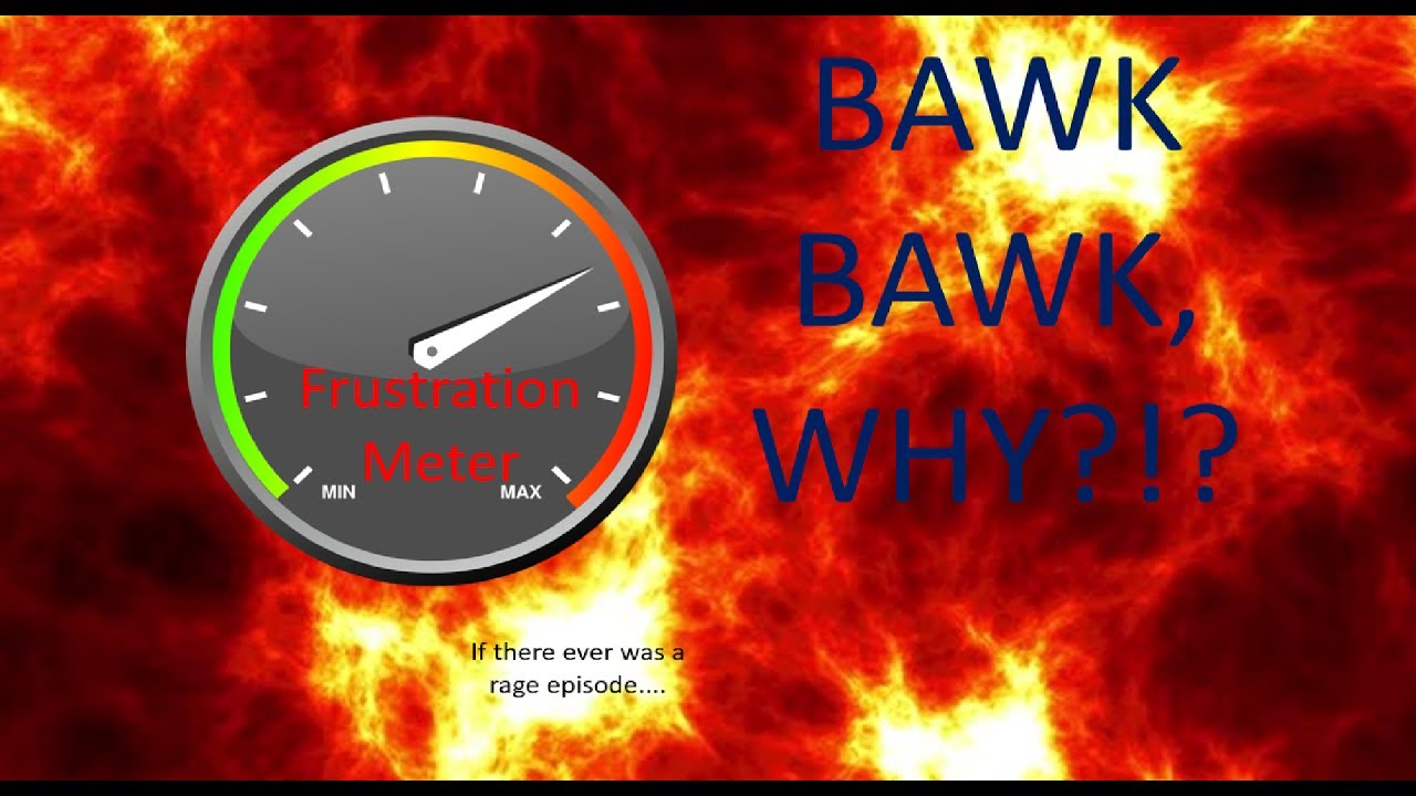 FRUSTRATION METER MAXIMUM!! l BawkBawk Battles (WARNING HEADPHONE USERS ...