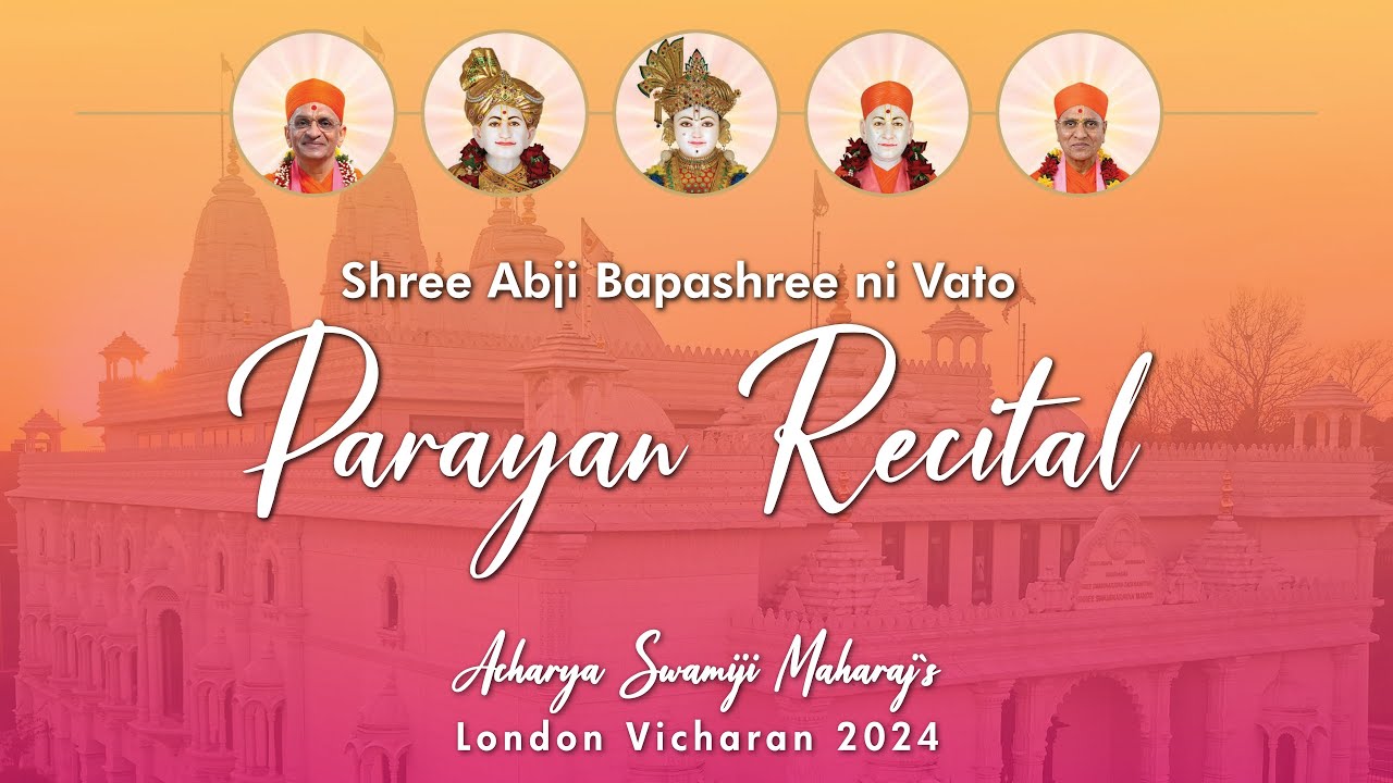 Bapashree ni Vato Parayan - 10th August 2024 - Shree Swaminarayan ...