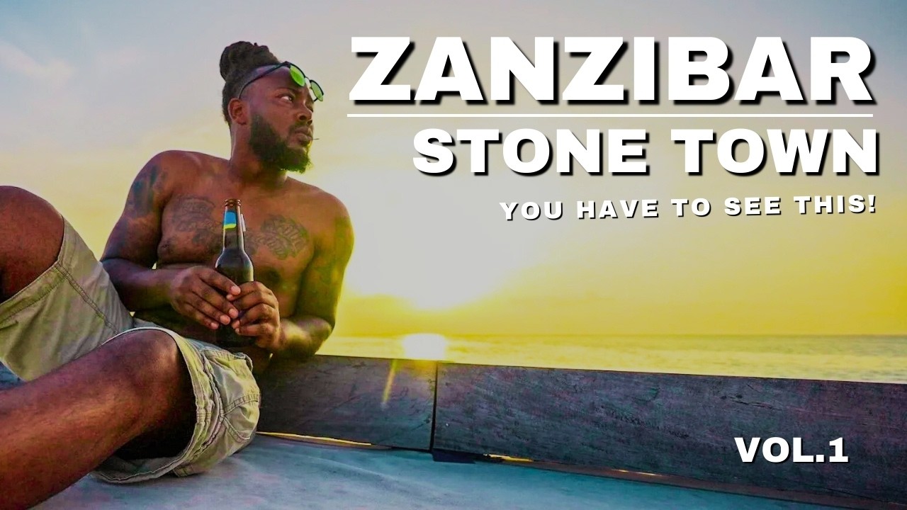 Welcome To Zanzibar Tanzania, Vol 1. Stone Town (You Have to See This ...