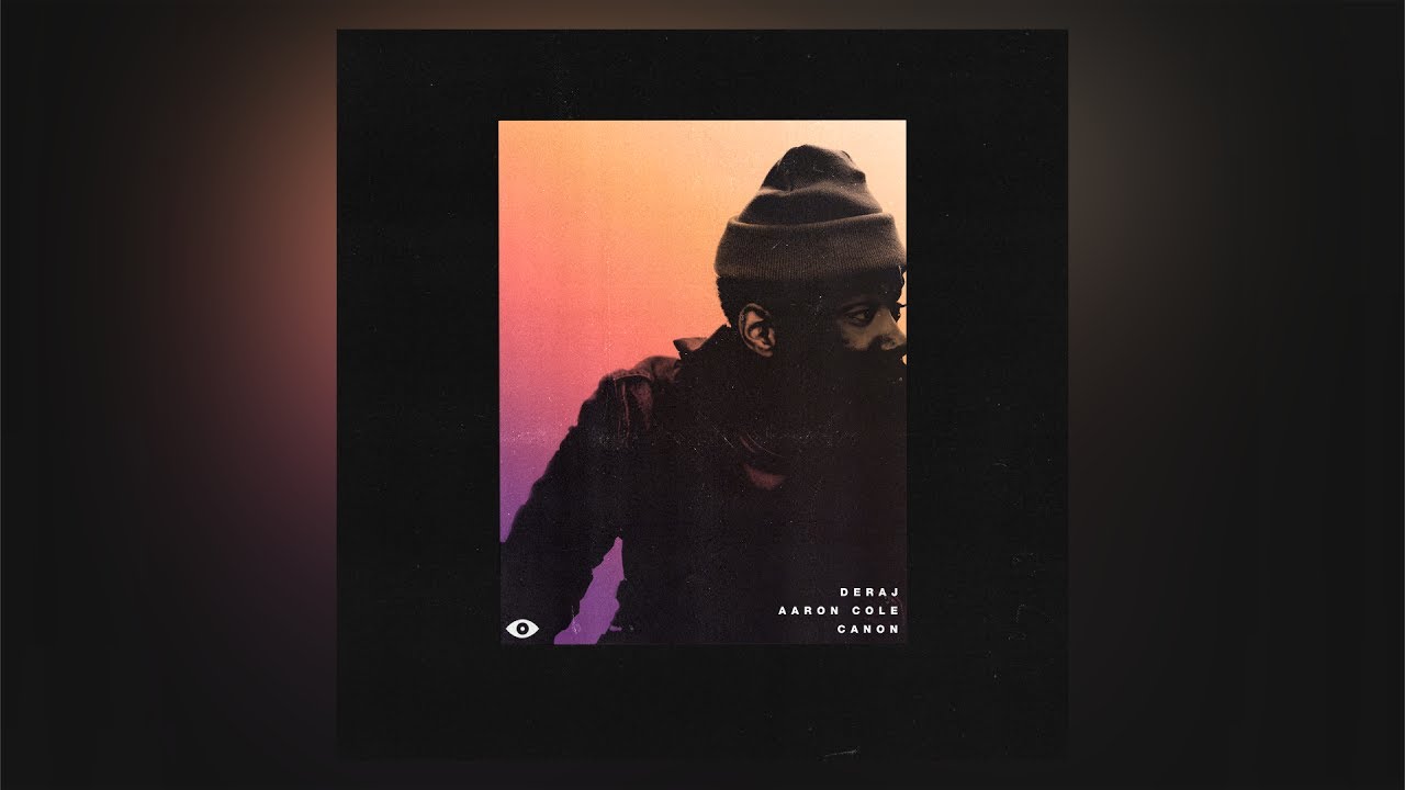 Deraj - Watching ft. Aaron Cole & Canon - YouTube