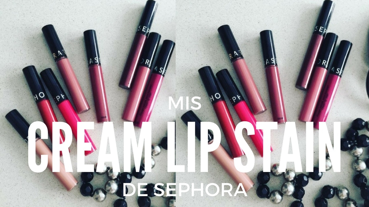 Mis labiales Cream Lip Stain de Sephora - BeautyFull by María. - YouTube