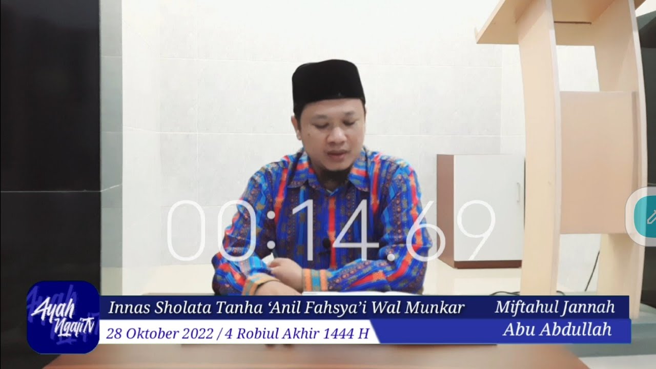 Fiqih Shalat - inna shalata tanha 'anil fahsya wal munkar - Shalat ...