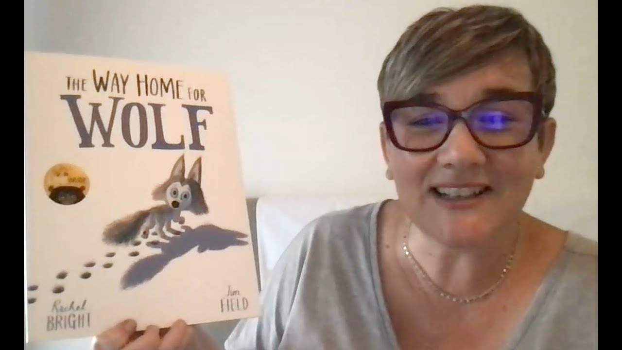 The way home for wolf by Rachel Bright and Jim Field read by Ms Anna ...