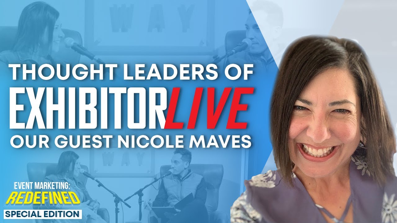 Trade Show Booth Success: Expert Strategies and Trends with Nicole ...