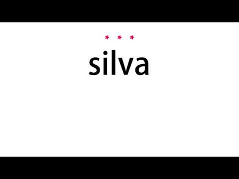 How to pronounce silva - Vocab Today - YouTube