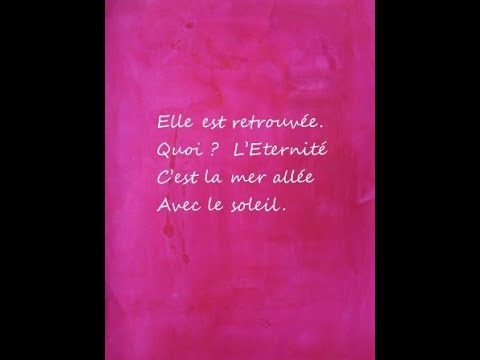 L’Eternité / 永遠 The poem by Arthur Rimbaud - YouTube