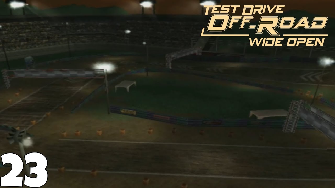 Let's Play Test Drive: Off-Road Wide Open - Part 23 - Speed Stadium ...