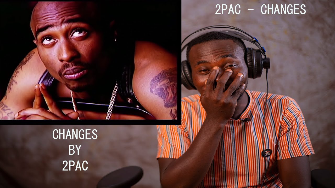 SO EMOTIONAL MY FIRST TIME HEARING 2Pac - Changes REACTION!!!😱 - YouTube