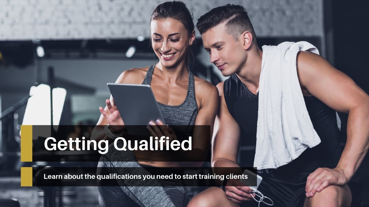 Getting Qualified as a Personal Trainer - YouTube